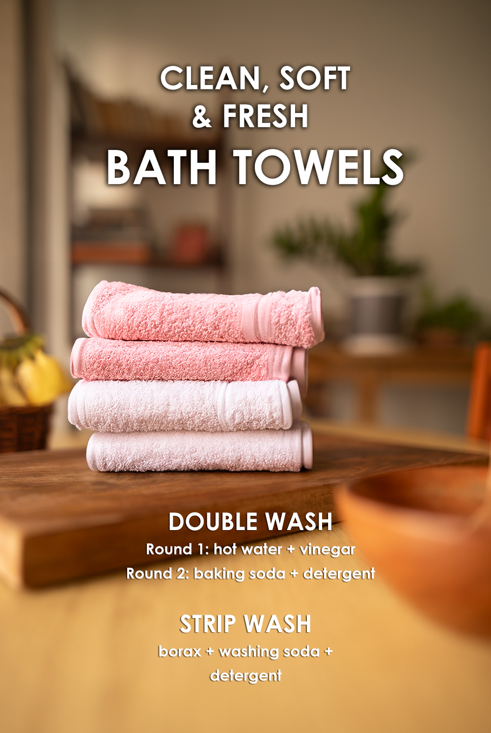 How to Wash Towels to Keep Them clean, Soft and Smelling Fresh - The ...